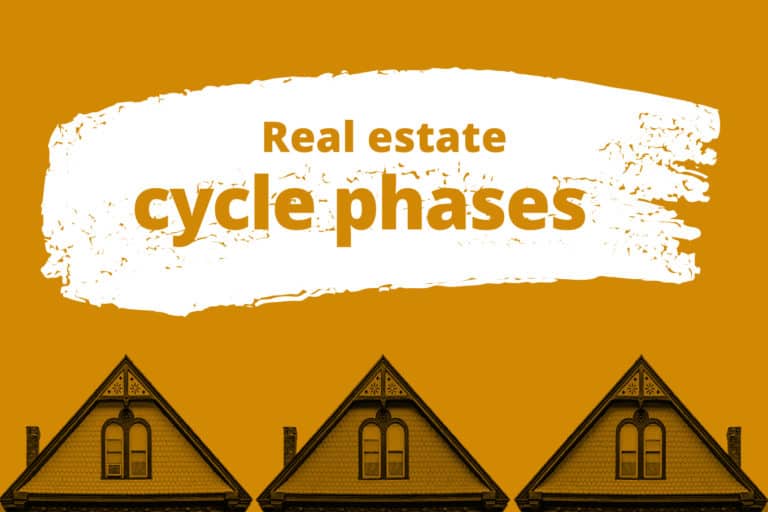 Real Estate Cycles 101: The Best Investment for Each Stage