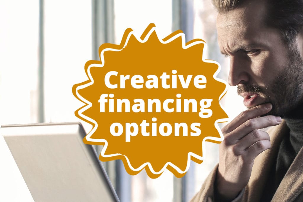 How to Use Creative Financing to Invest in Real Estate
